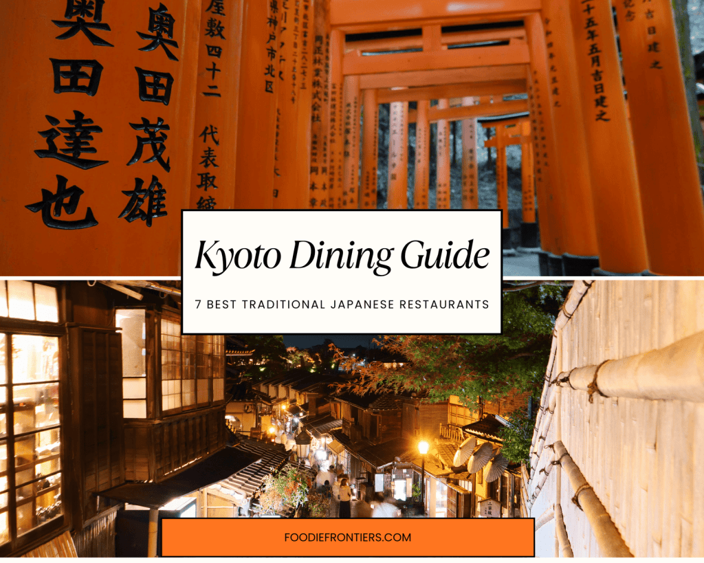 Kyoto Dining Guide: 7 Best Traditional Japanese Restaurants - Foodie ...